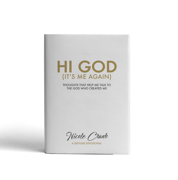 Hi God (It's Me Again) – FaithChurch